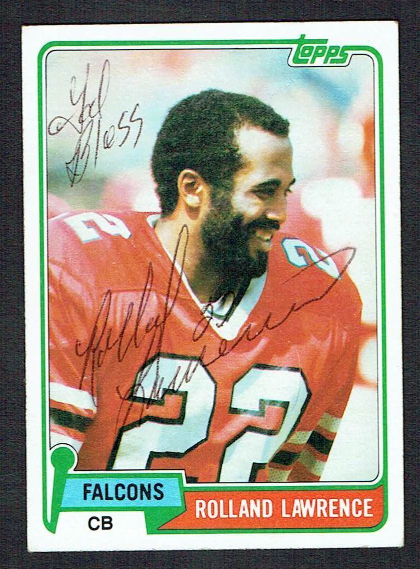 Rolland Lawrence #497 signed autograph auto 1981 Topps Football Trading ...