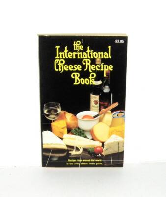 The International Cheese Recipe Book by Evor Parry 1981 Paperback ...