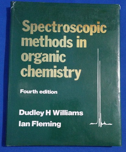 Spectroscopic Methods in Organic Chemistry - Ian Fleming, Dudley ...
