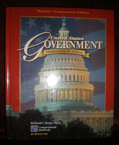 United States Government : Democracy in Action by Richard C. Remy ...