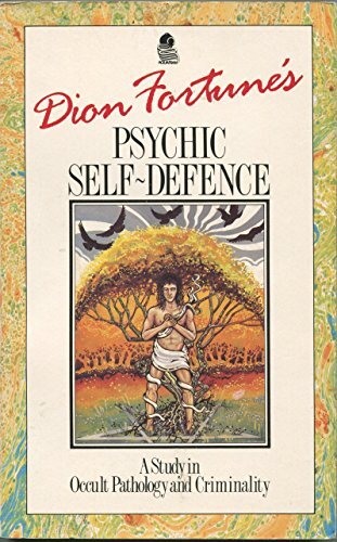 PSYCHIC SELF DEFENCE By DION FORTUNE | eBay