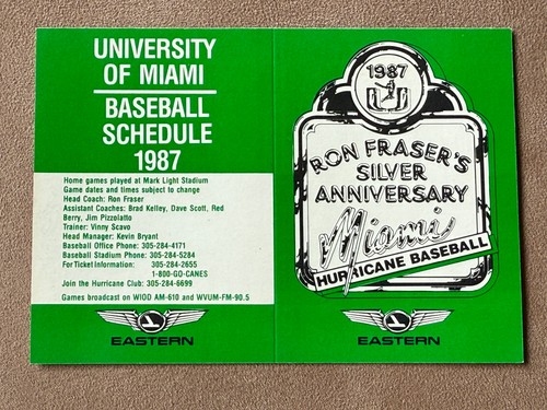 CBB 1987 MIAMI HURRICANES College Baseball Schedule RON FRASER SILVER ...