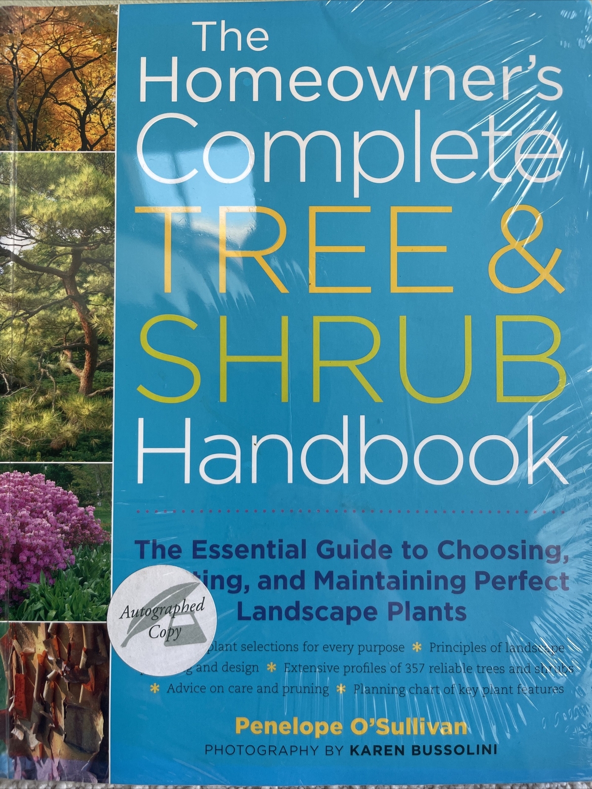 The Homeowner's Complete Tree and Shrub Handbook : The Essential Guide ...
