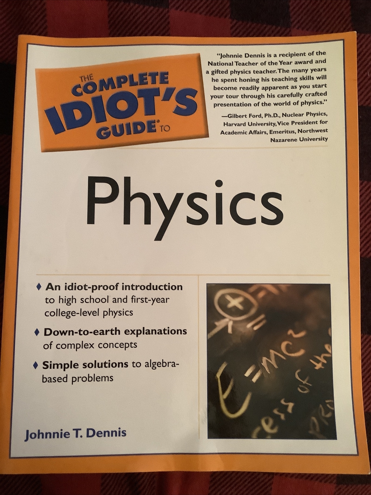 The Complete Idiot's Guide Ser.: The Complete Idiot's Guide® to Physics ...