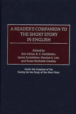 A Reader's Companion to the Short Story in English by Rick Feddersen ...