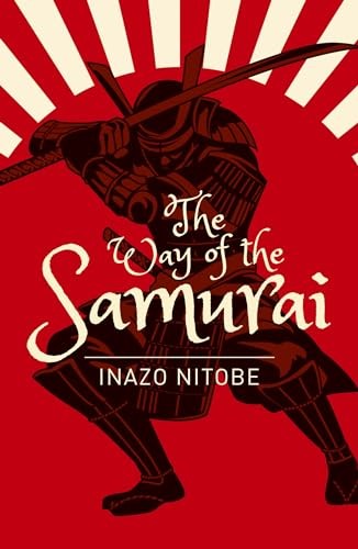 The Way of the Samurai (Arcturus Clas..., Nitobe, Inazo | eBay