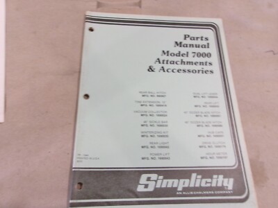 SIMPLICITY PARTS MANUAL MODEL 7000 ATTACHMENTS & ACCESSORIES | eBay