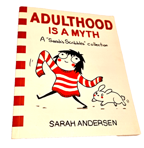 Adulthood Is A Myth By Sarah Anderson Graphic Novel /Comic Style Book ...