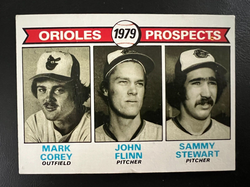 1979 Topps Orioles Prospects #701 Mark Corey John Flinn Sammy Stewart ...