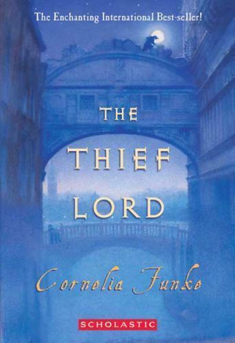 The Thief Lord by Cornelia Funke (2003, Paperback, Reprint) | eBay