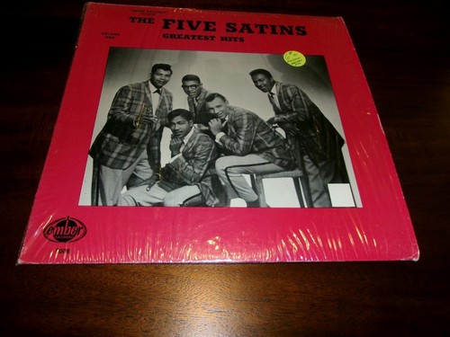 THE FIVE SATINS GREATEST HITS VOL. ONE, LP ORIGINAL 1ST PRESSING, EMBER ...