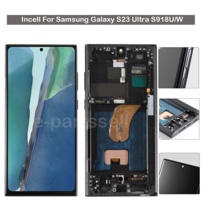 Incell For Samsung Galaxy S23 Ultra 5G S918U/U1 LCD Display Screen ...