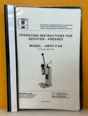 Gechter 2002 Operating Instructions for Gechter-Presses Model HKPV 5 kN ...
