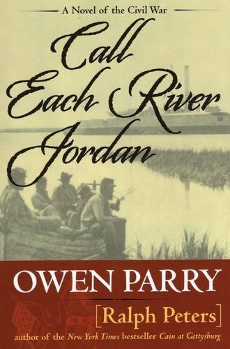 Ralph Peters Call Each River Jordan (Poche) 9780811711357 | eBay