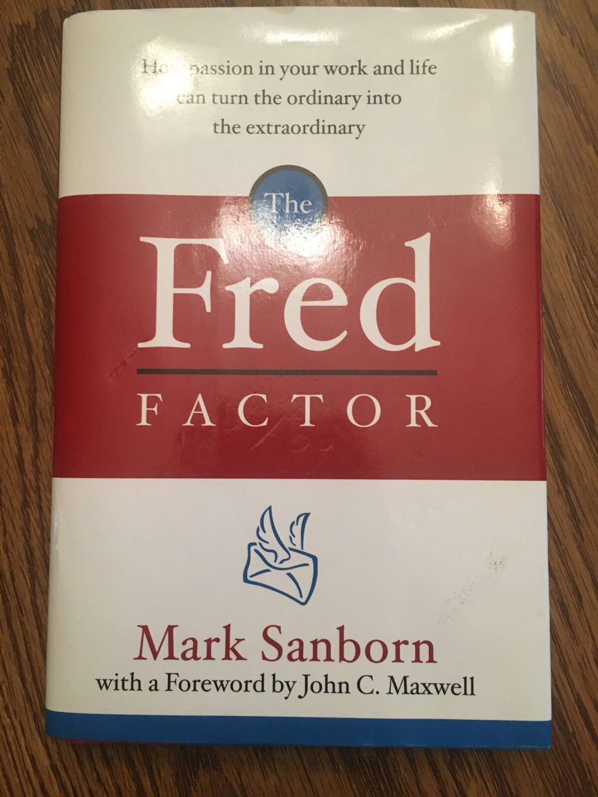 The Fred Factor by Mark Sanborn (2004, Hardcover) VERY GOOD | eBay