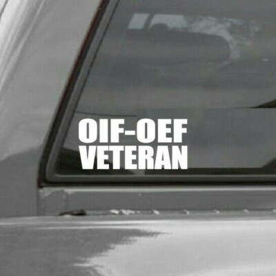 OIF-OEF VETERAN Vinyl Window Decal Sticker | eBay