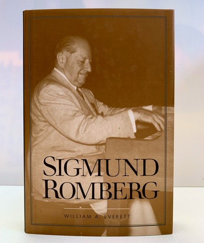Sigmund Romberg by William Everett | Hardcover with DJ | Biography LIKE ...