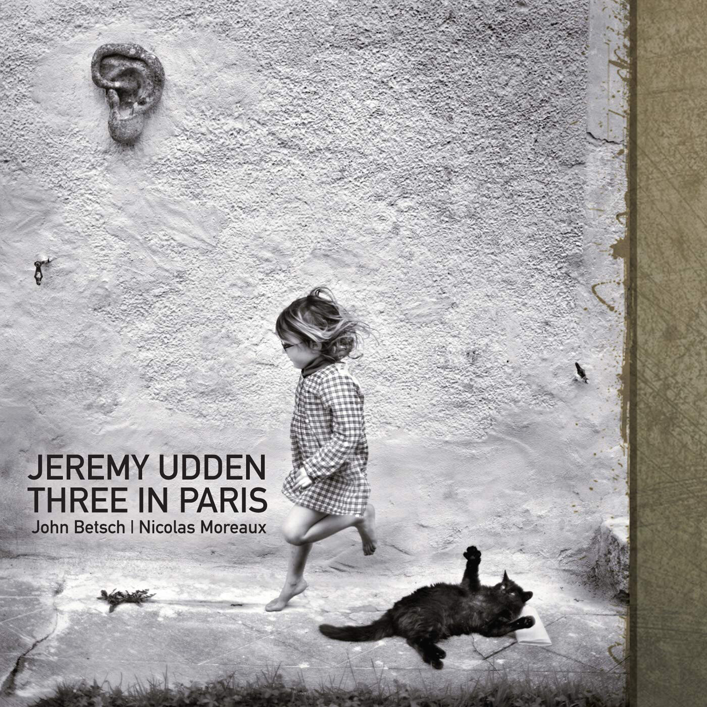 Jeremy Udden/John Betsch/Nicolas Moreaux Three in Paris (CD) Album ...