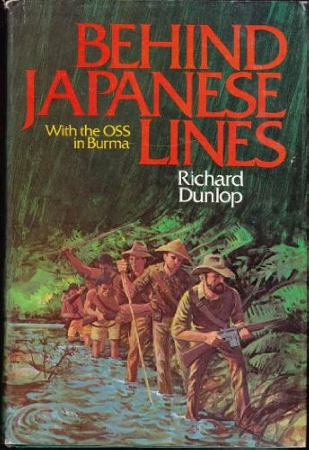 Behind Japanese Lines: With The OSS In Burma | eBay