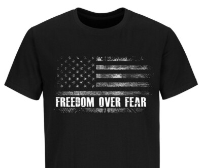 Freedom Over Fear Shirt, Conservative USA Flag Tee, Patriotic Shirts ...
