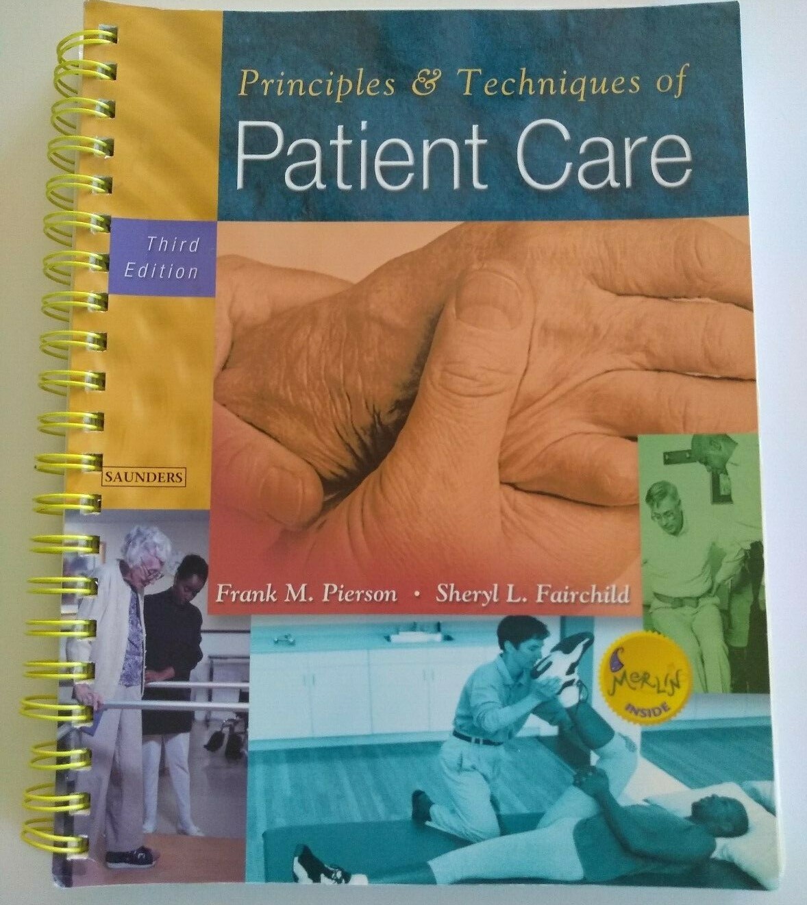 Principles & Techniques of Patient Care 3rd Edition - Pierson ...