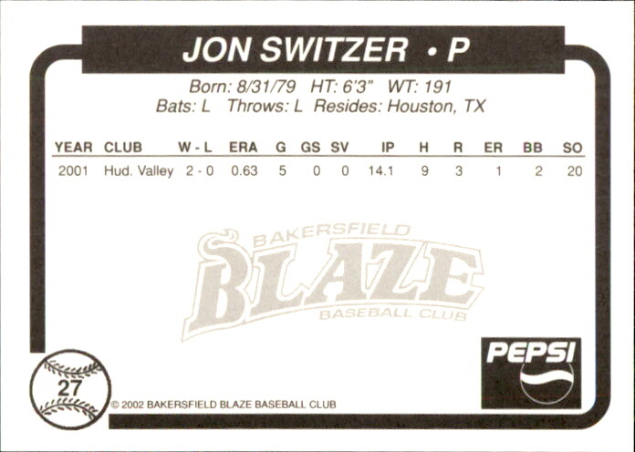 2002 Bakersfield Blaze Pepsi #27 Jon Switzer Houston Texas TX Baseball ...