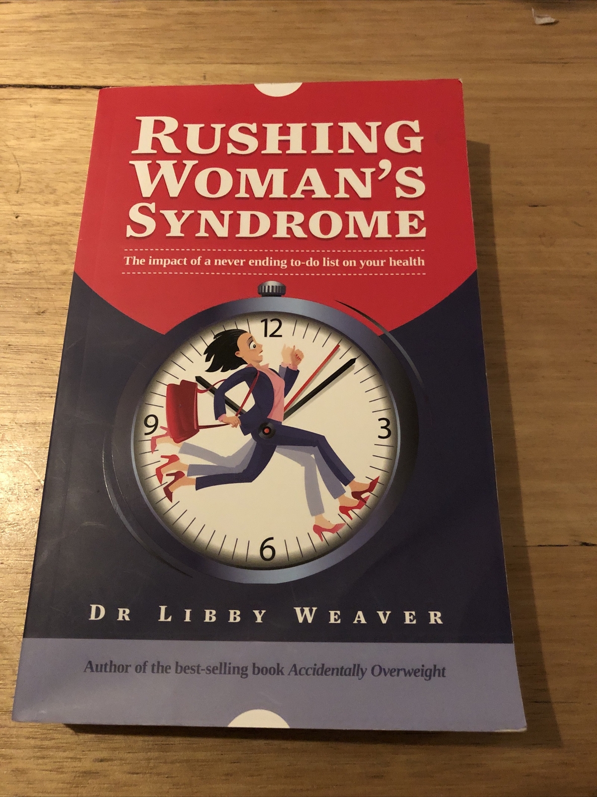 Rushing Woman's Syndrome by Dr Libby Weaver (Paperback) 2011 | eBay