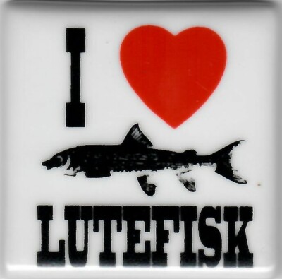 Magnet - I Love Lutefisk | eBay