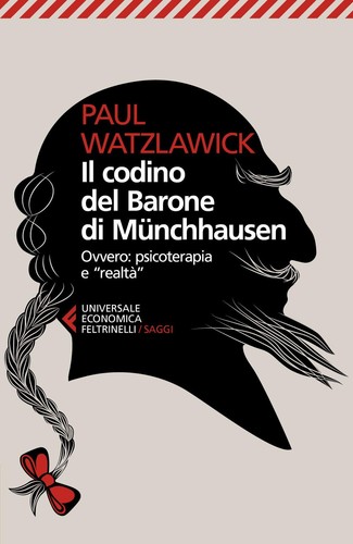 Paul Watzlawick Il codino del barone di Münchhausen (Poche) | eBay