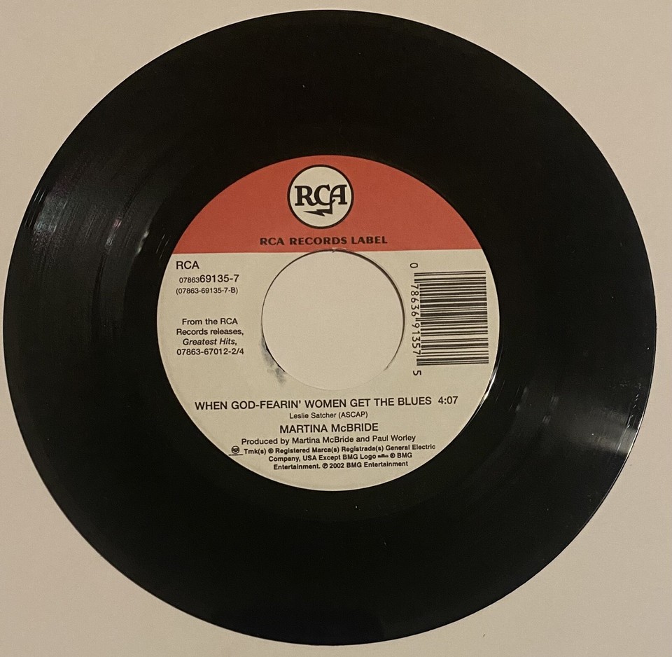 Martina McBride " Blessed / When God-Fearin' Women Get the Blues " 45 ...