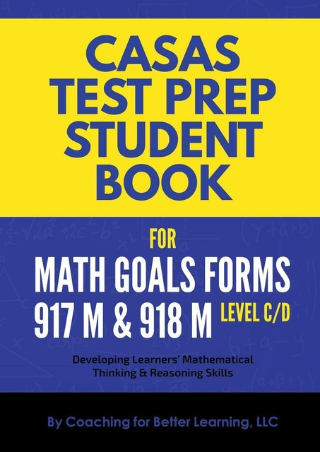 Casas Test Prep Student Book For Math Goals Forms 917m And 918m Level C ...