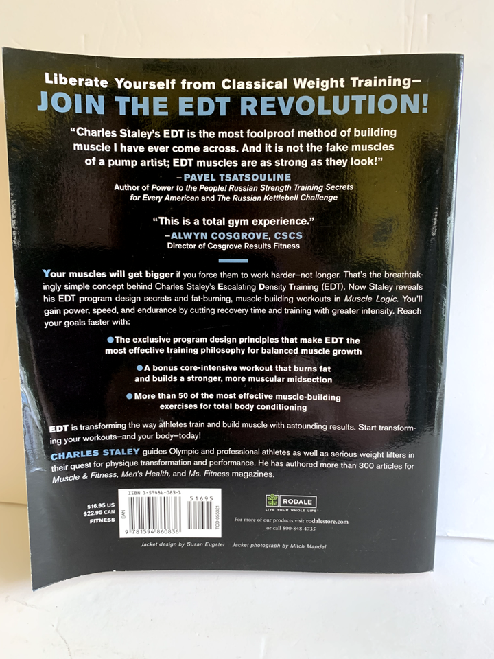 Muscle Logic: Escalating Density Training by Charles Staley Paperback ...