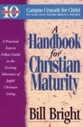 Handbook for Christian Maturity: Bible Study (Ten Basic Steps Toward ...