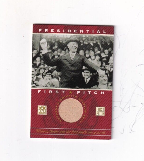 2002 WOODROW WILSON TOPPS PRESIDENTIAL FIRST PITCH GRIFFITH STADIUM ...