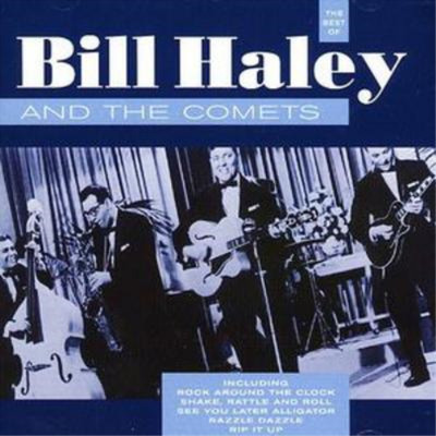Bill Haley and His Comets The Best of Bill Haley and His Comets (CD ...