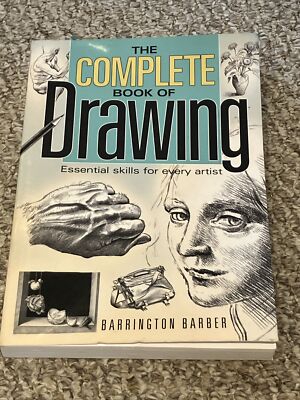 The Complete Book of Drawing Guide PB by Barrington Barber Essential ...