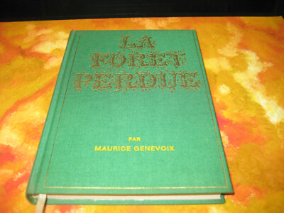 Maurice GENEVOIX: la foret perdue. | eBay