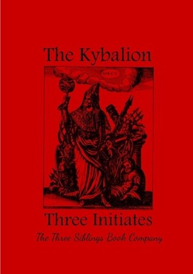 The Kybalion by The Three Initiates Paperback Book 9781326195748| eBay