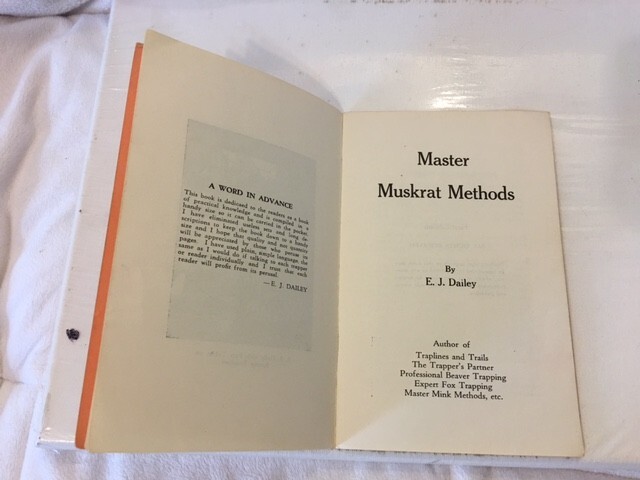 Master Muskrat Methods by E.J. Dailey Muskrat Trapping First Edition | eBay