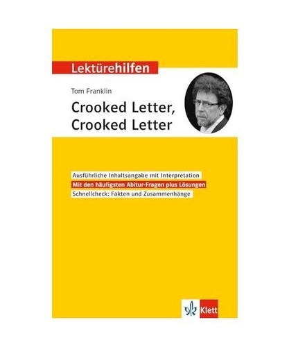 Lektürehilfen Tom Franklin "Crooked Letter, Crooked Letter ...