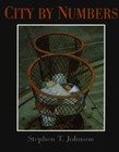 City by Numbers - Hardcover By Johnson, Stephen T - VERY GOOD | eBay