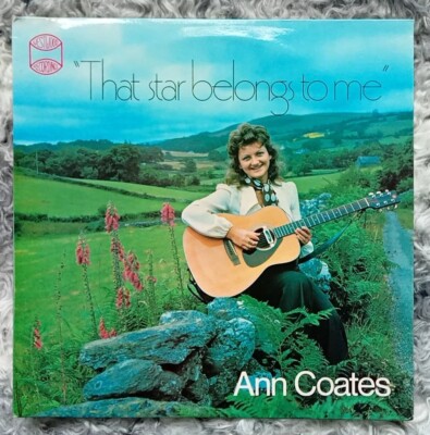 ANN COATES That Star Belongs To Me LP AUTOGRAPHED UK 1975 Folk, World ...