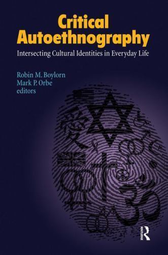 Writing Lives Ser.: Critical Autoethnography : Intersecting Cultural ...