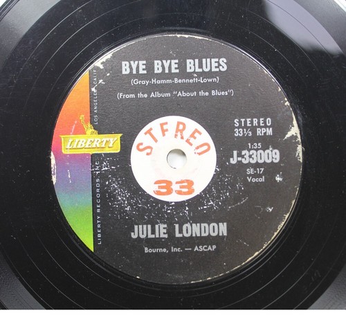 50'S & 60'S 45 Julie London - Bye Bye Blues / Basin Street Blues On ...