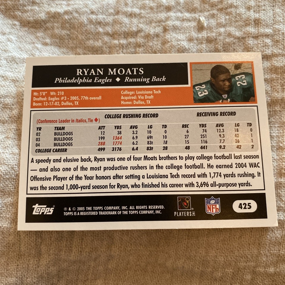 2005 TOPPS FOOTBALL RYAN MOATS ROOKIE CARD #425 Philadelphia eagles | eBay