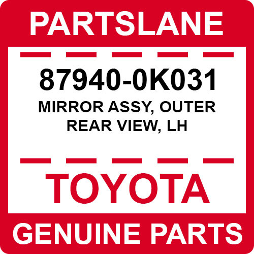 Toyota Genuine 879400K031 Mirror ASSY Outer Rear View LH 87940-0k031 ...