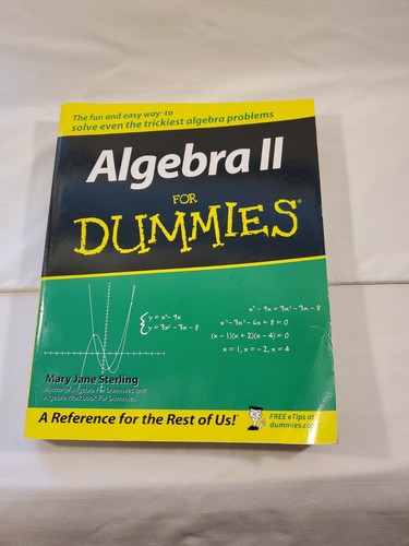 Algebra II For Dummies By Mary Jane Sterling | eBay Australia
