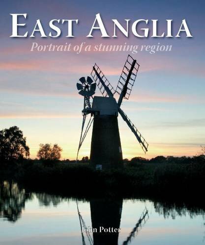 East Anglia - Portrait of a Stunning Region (Portrait Guides) By | eBay