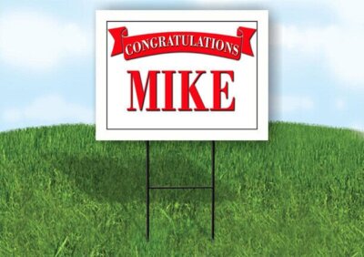 MIKE CONGRATULATIONS RED BANNER 18in x 24in Yard sign with Stand | eBay