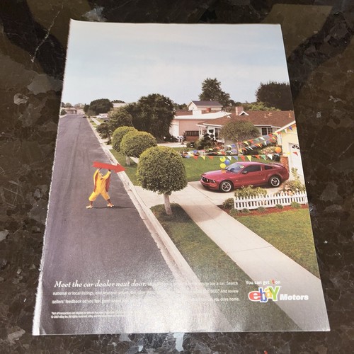 2007 eBay Motors Print Ad Original Meet The Car Dealer Next Door You ...